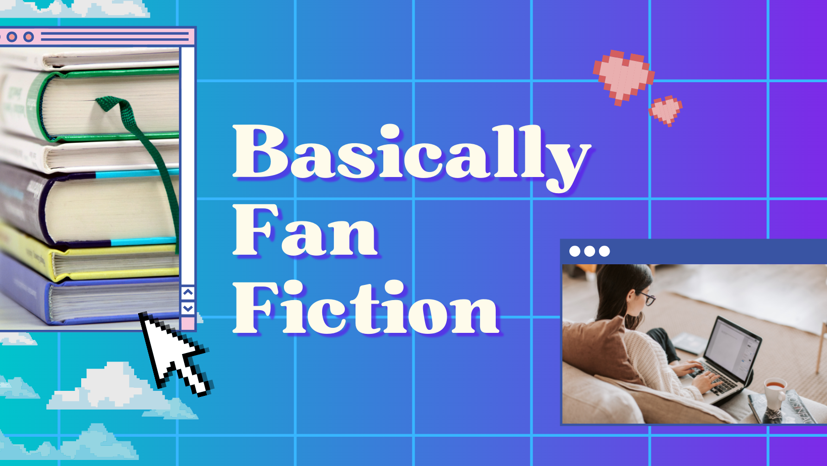 Basically Fan Fiction (May Display) - Crawfordsville District Public ...